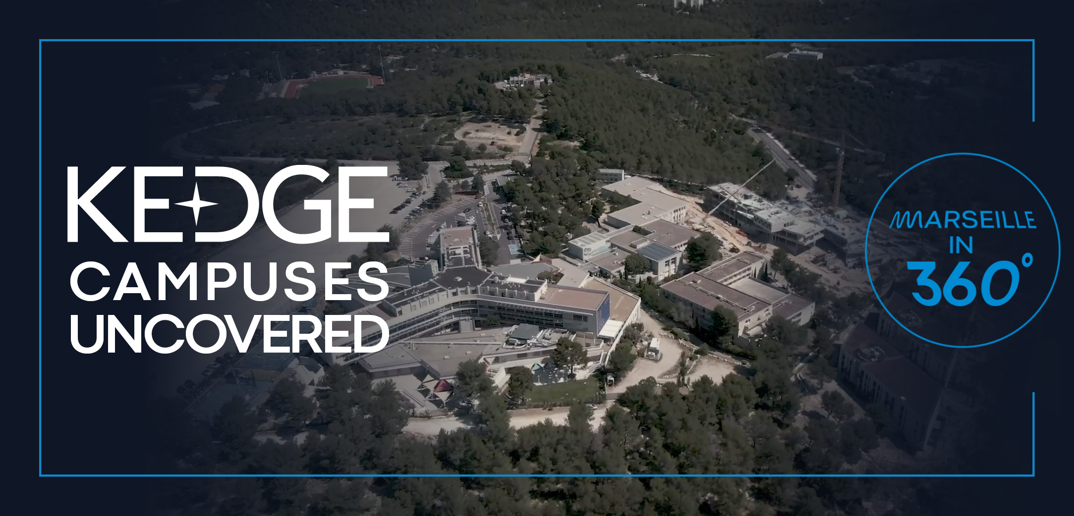 Marseille campus - Kedge Business School